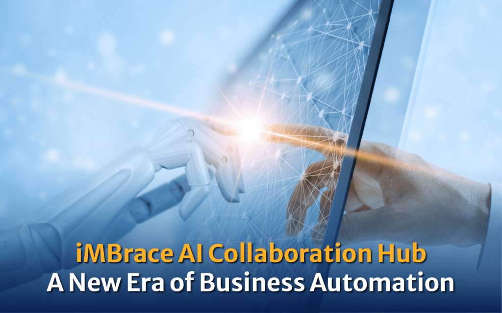 Introducing the iMBrace AI Collaboration Hub: A New Era of Business ...